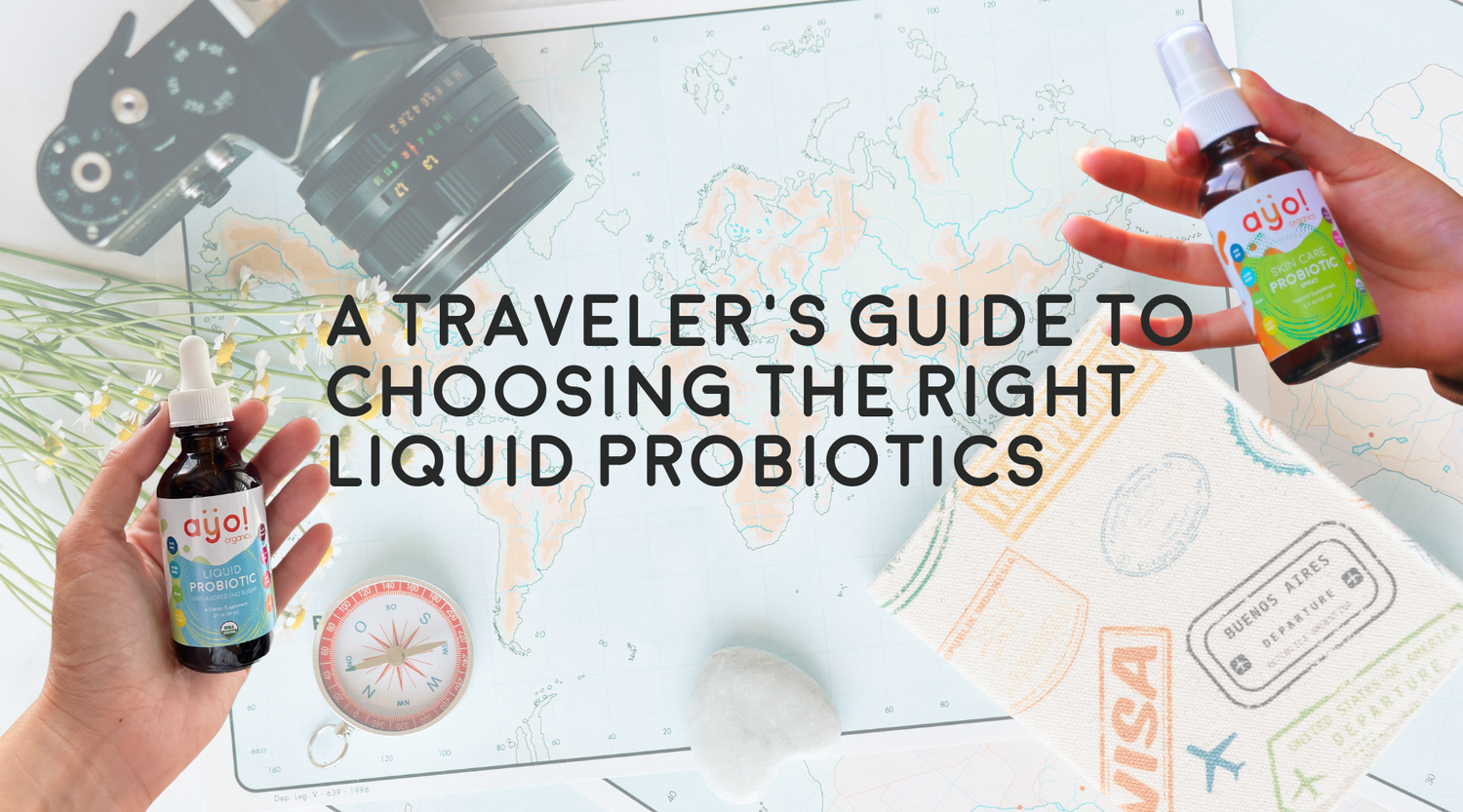 A Traveler's Guide to Choosing the Right Liquid Probiotics – ayo-organics
